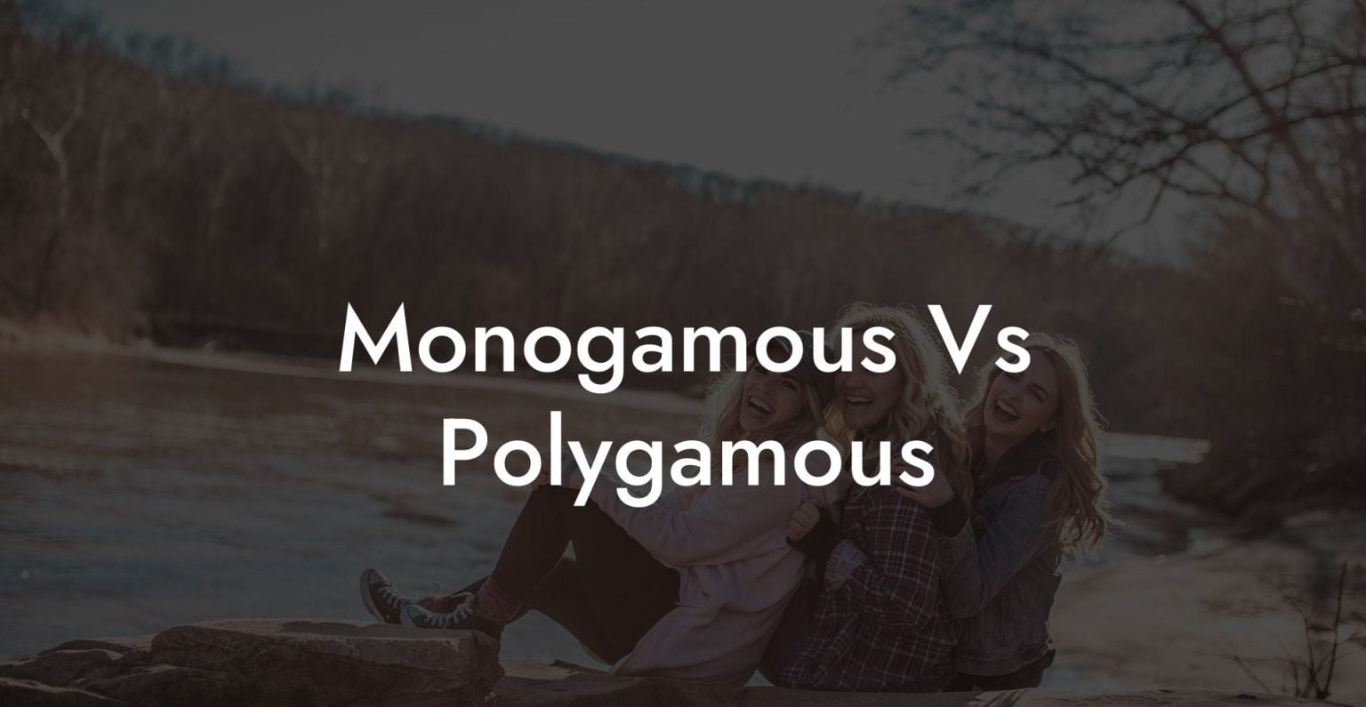 Romantic Monogamy - The Monogamy Experiment - Ethical Non-Monogamy | Polyamory | Open Relationships