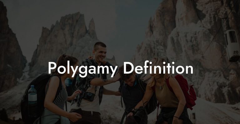 Polygamy: Definition & Meaning