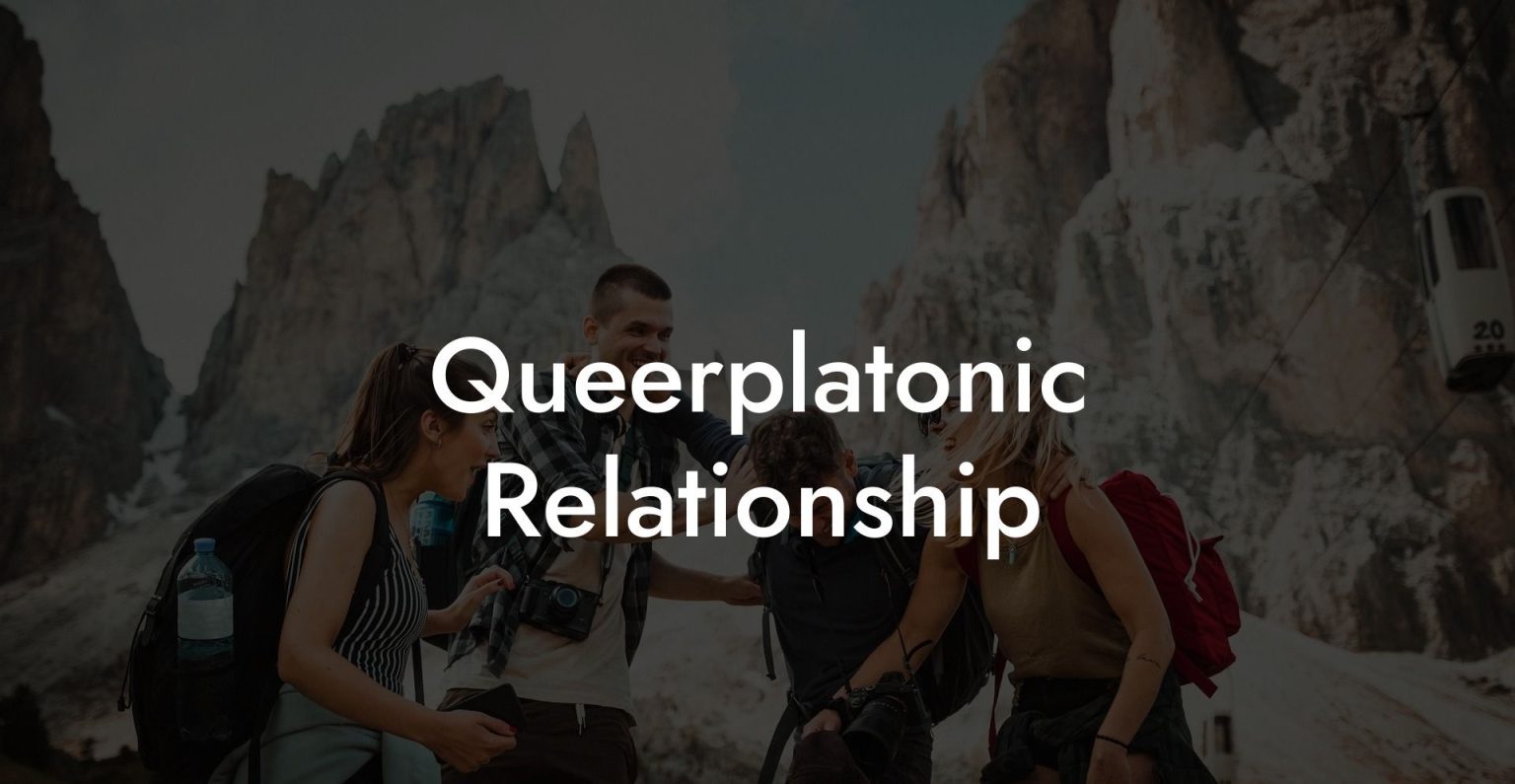 Queerplatonic Relationship - The Monogamy Experiment - Ethical Non-Monogamy | Polyamory | Open ...