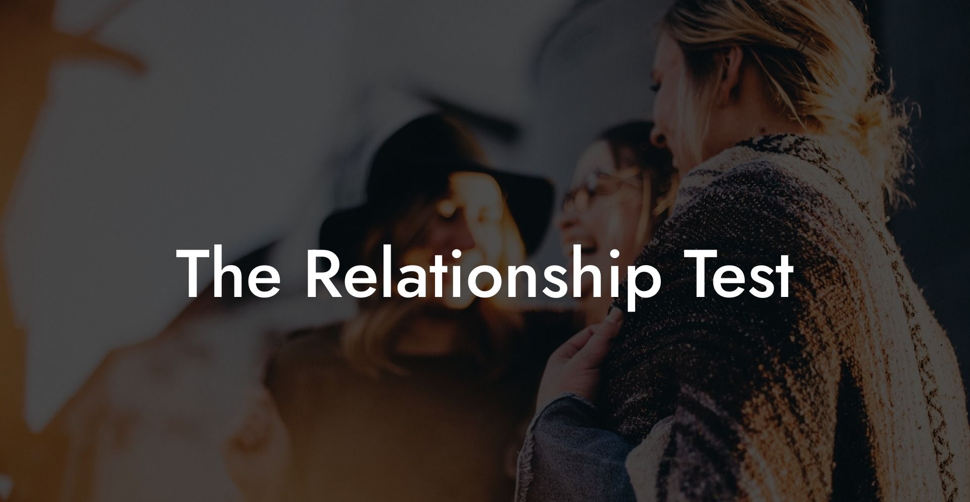 The Relationship Test