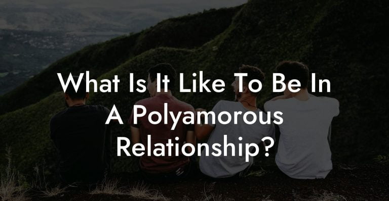 What Is It Like To Be In A Polyamorous Relationship? - The Monogamy ...